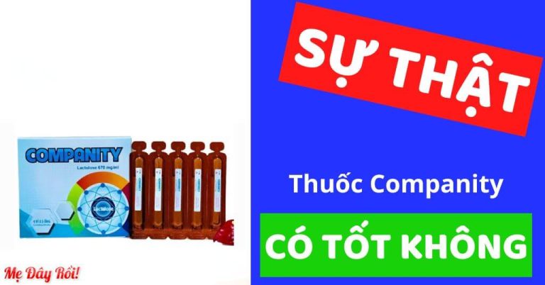 Thuốc Companity giá bao nhiêu? Có tốt không? Là thuốc gì? Uống trước ...